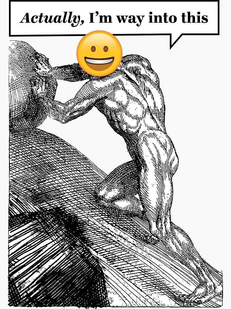 "One must imagine Sisyphus happy" Sticker for Sale by JeromeArt | Redbubble