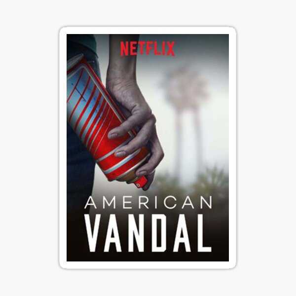 American Vandal Stickers | Redbubble