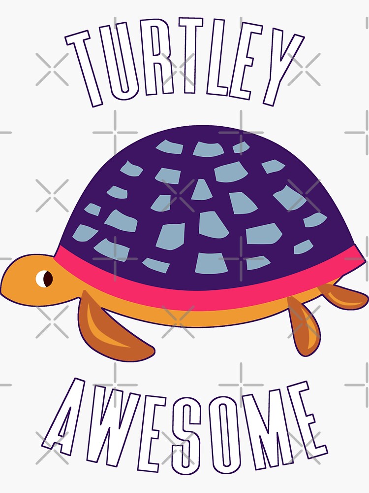 "Turtley Awesome" Sticker by madtoyman | Redbubble