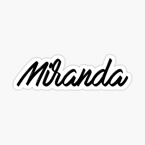 "Miranda" Sticker for Sale by Shalomjoy | Redbubble