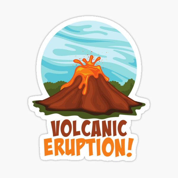 "Volcanic eruption" Sticker for Sale by MarcSte | Redbubble