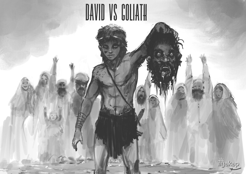 "David vs Goliath" by ilyakap | Redbubble