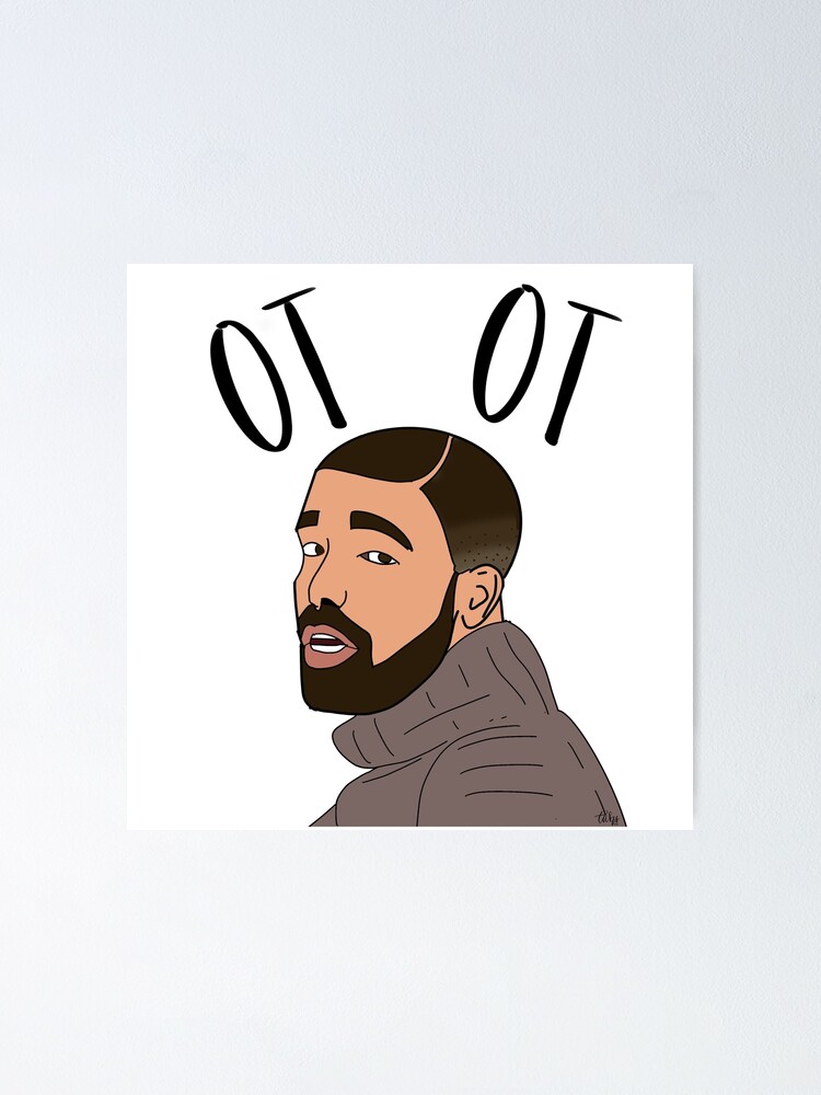 "Drake loves Occupational Therapy" Poster for Sale by Tahsdraws | Redbubble