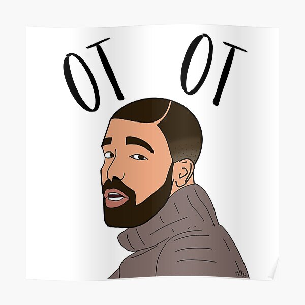 "Drake loves Occupational Therapy" Poster for Sale by Tahsdraws | Redbubble
