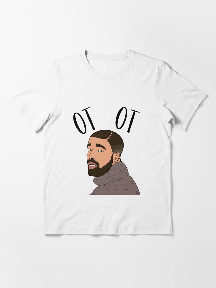 "Drake loves Occupational Therapy" T-shirt for Sale by Tahsdraws ...