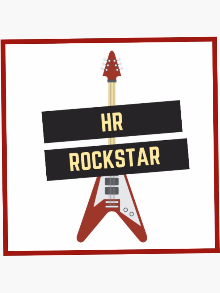 "HR Rockstar" Sticker for Sale by suewallace18 | Redbubble