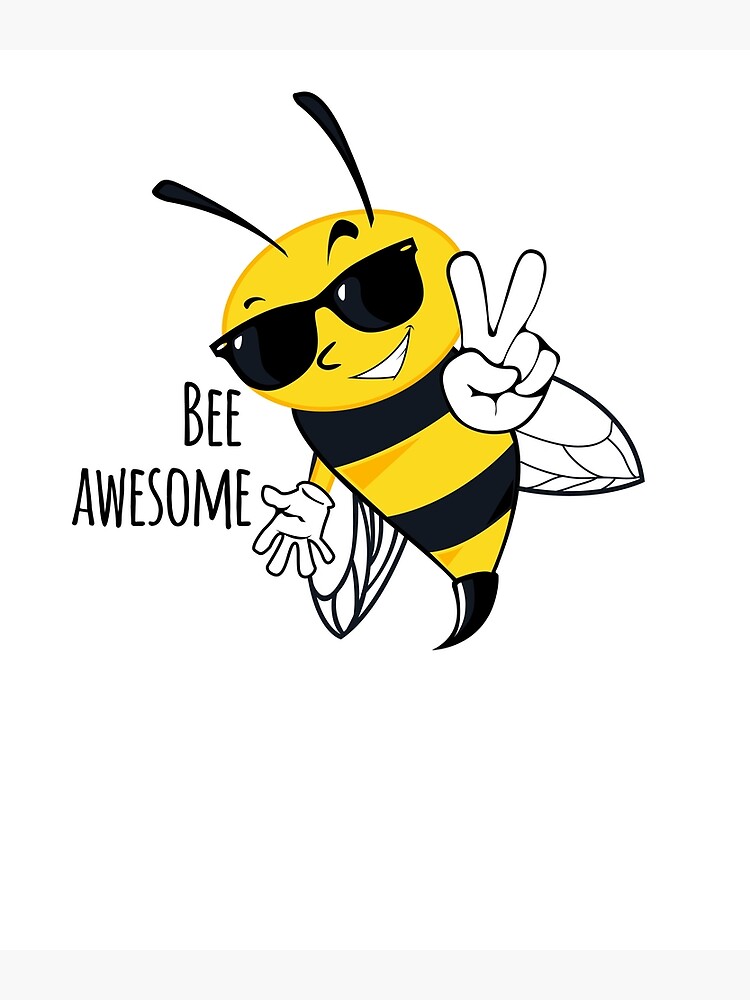 "Bee Awesome - Honey Bee" Poster for Sale by Logic72 | Redbubble
