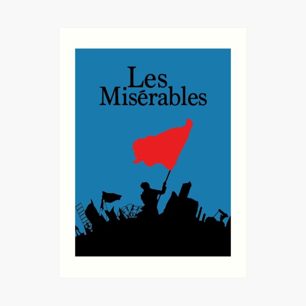 "Les Miserables Musical Design" Art Print for Sale by lauren-186 ...