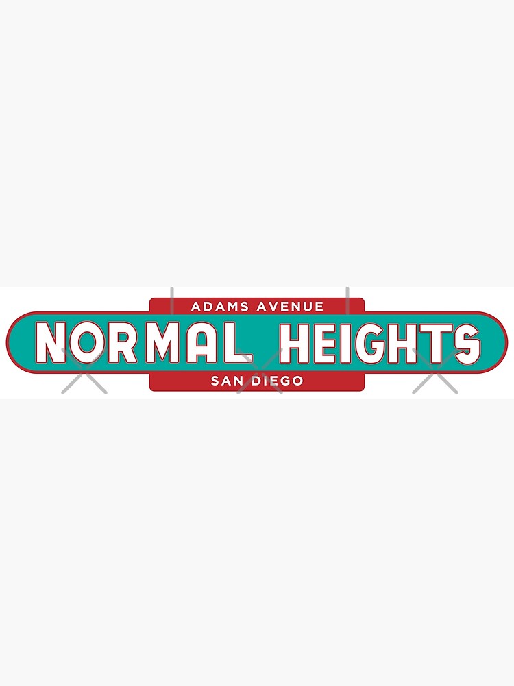 "Normal Heights San Diego Neon Sign Sticker" Poster by rudedesigns ...
