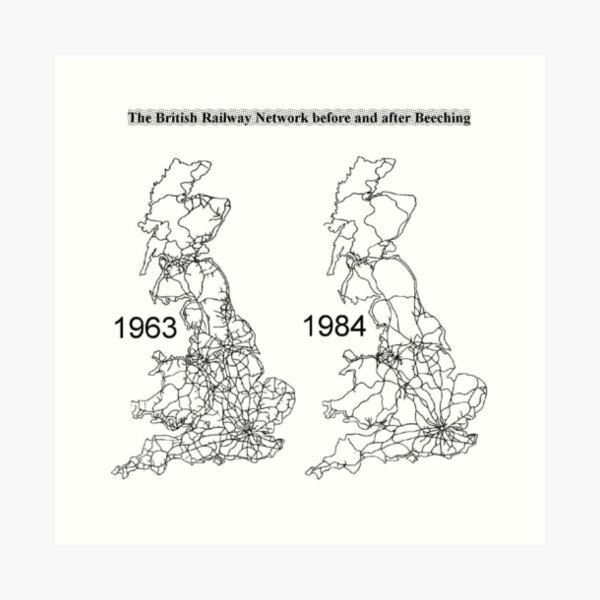 "Beeching rail network cuts map 1963 to 1984" Art Print by circuitsnap ...