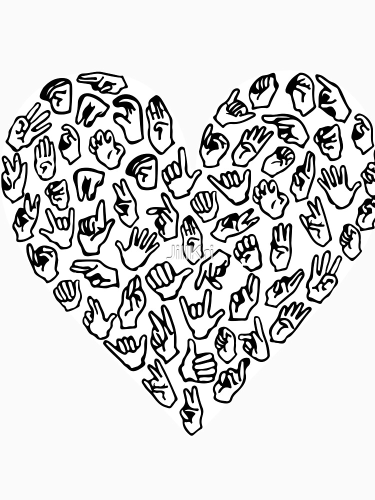 "ASL Heart Hands" T-shirt for Sale by JillKri | Redbubble | asl t ...