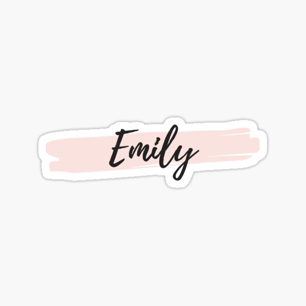 Name Emily Stickers | Redbubble