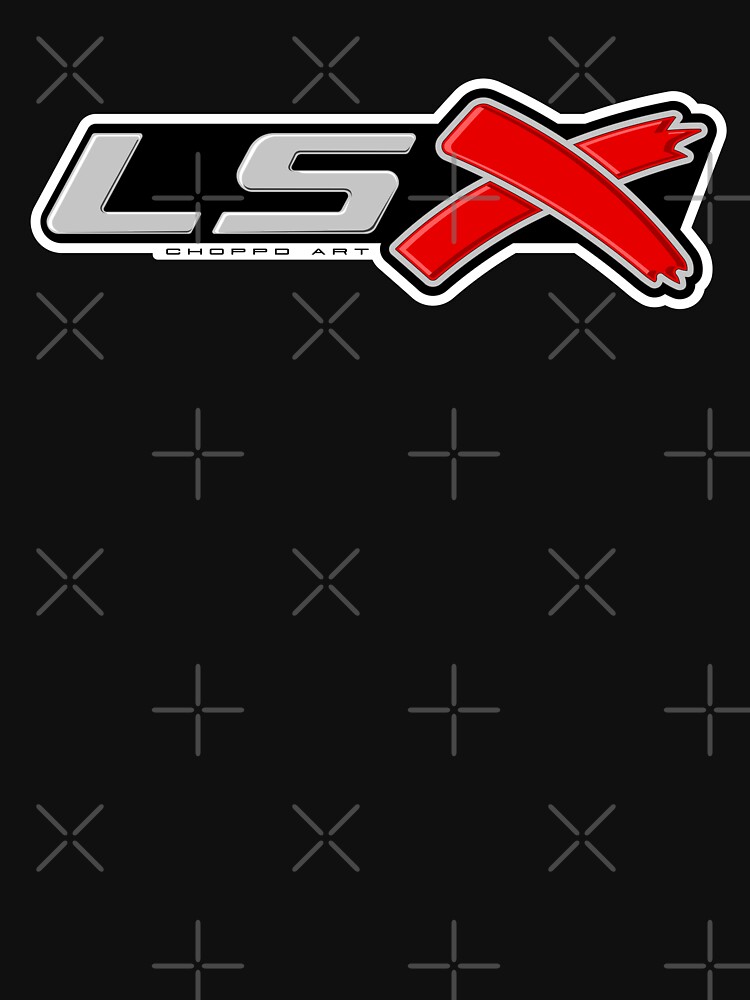 "LSX the world" T-shirt for Sale by choppd-art | Redbubble | ls the ...