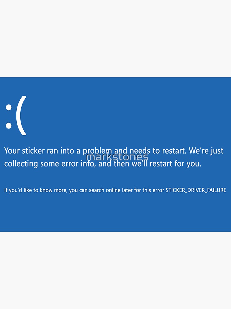 "Blue Screen of Death joke design. Shirt, mug, sticker, card, cushion ...