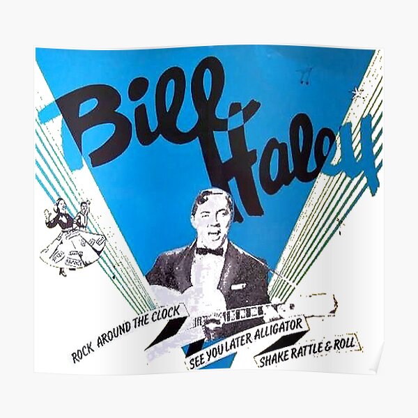 Bill Haley Posters | Redbubble