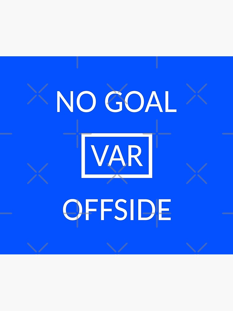"No Goal Var Offside" Tapestry for Sale by drakouv | Redbubble