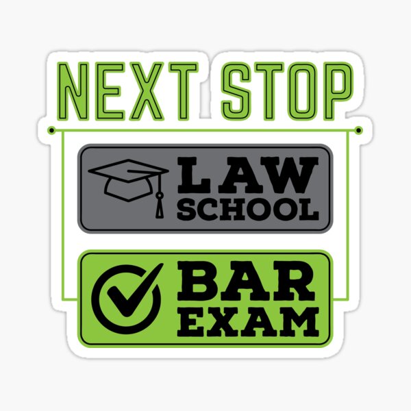 "Next Stop Bar Exam" Sticker by jaygo | Redbubble