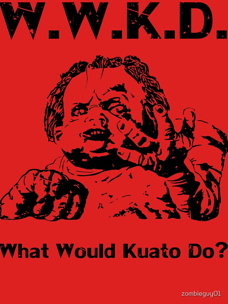 "What Would Kuato Do? - Dark" T-shirt for Sale by zombieguy01 ...