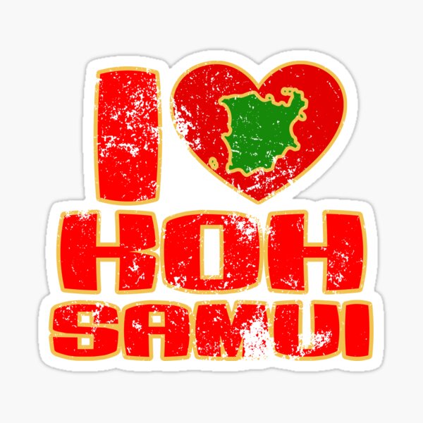 "I love Koh Samui Thailand love traveling" Sticker for Sale by Koppe ...