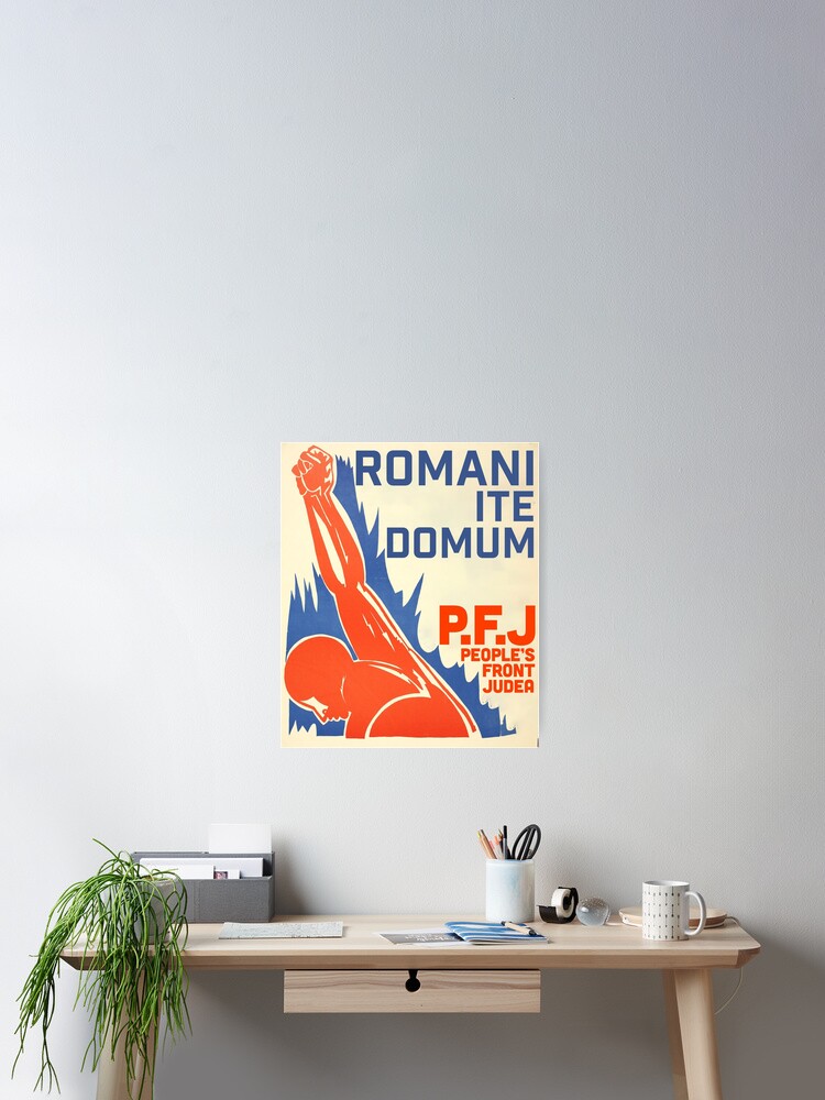 "Monty Python People's Front of Judea - Roman's Go Home" Poster for ...