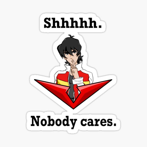 "Shhhhh. Nobody Cares." Sticker for Sale by LollyBeeArt | Redbubble