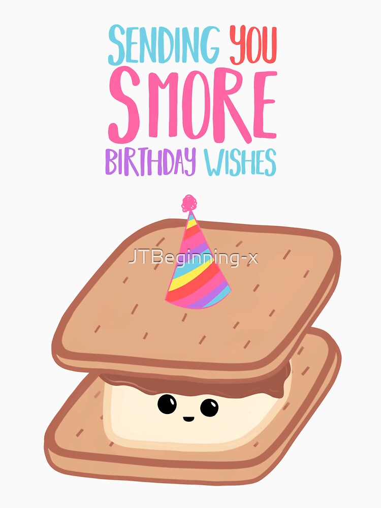 "SMORE Birthday Wishes - Smore Pun - Birthday Puns - Funny Birthday ...