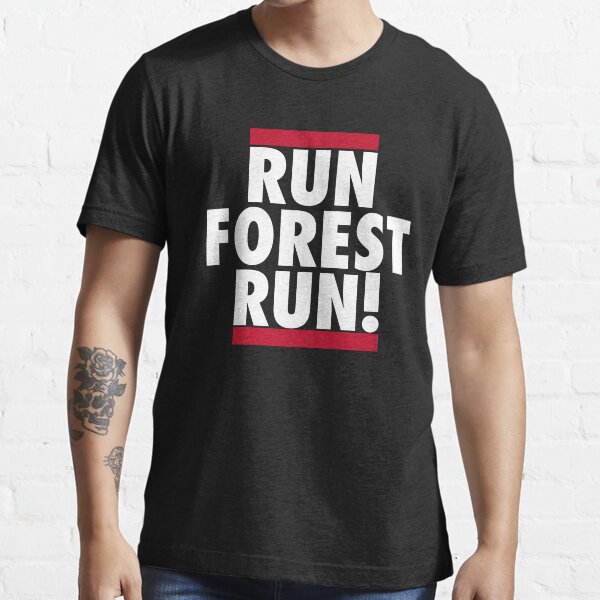 "RUN FOREST RUN!" T-shirt for Sale by cpinteractive | Redbubble | run t ...