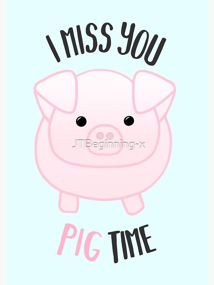 "I miss you PIG time - Pig Pun - Cute pig - Pig Gifts - Miss you card ...