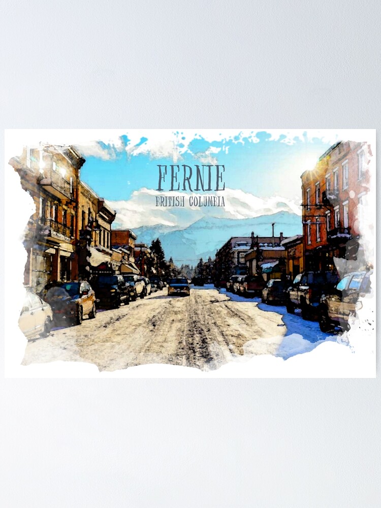 "Fernie, British Columbia" Poster for Sale by sdoowac | Redbubble