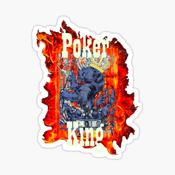 "Poker King, King of Poker" Sticker by Andrewlane | Redbubble