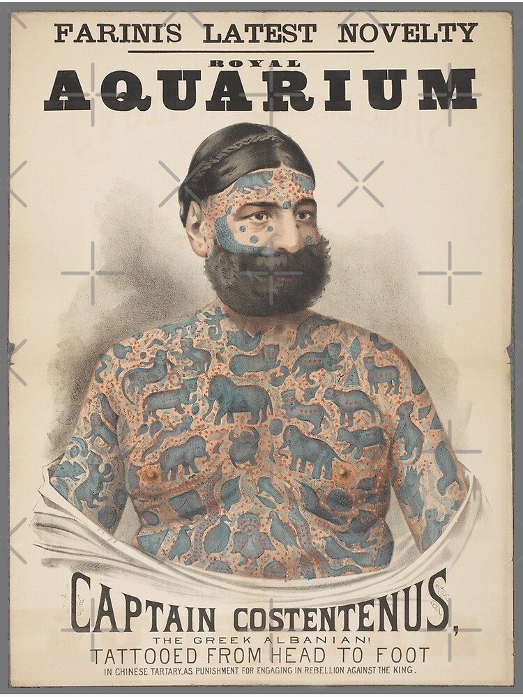"Captain Costentenus, Tattooed from head to foot vintage poster" Poster ...