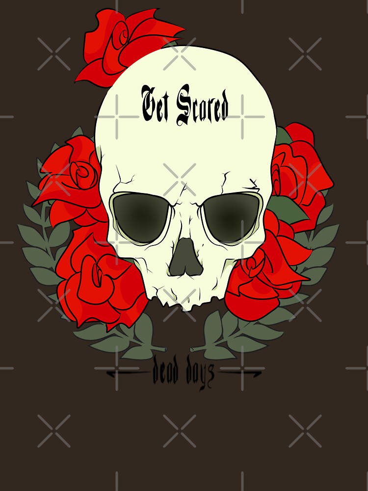 "Get Scared: The Dead Days" T-shirt by Staarzz | Redbubble | get scared ...