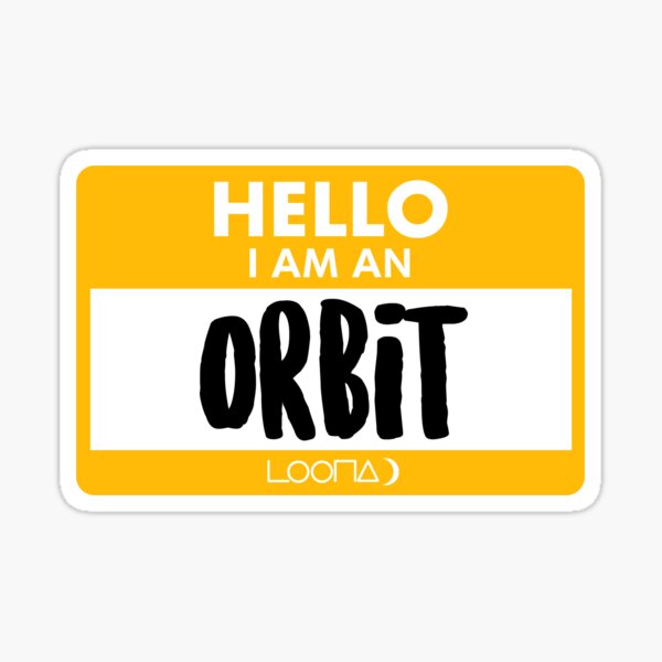 "HELLO I AM AN ORBIT - LOONA" Sticker by skeletonvenus | Redbubble