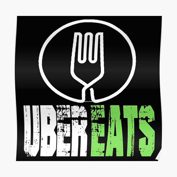 Uber Eats Posters | Redbubble