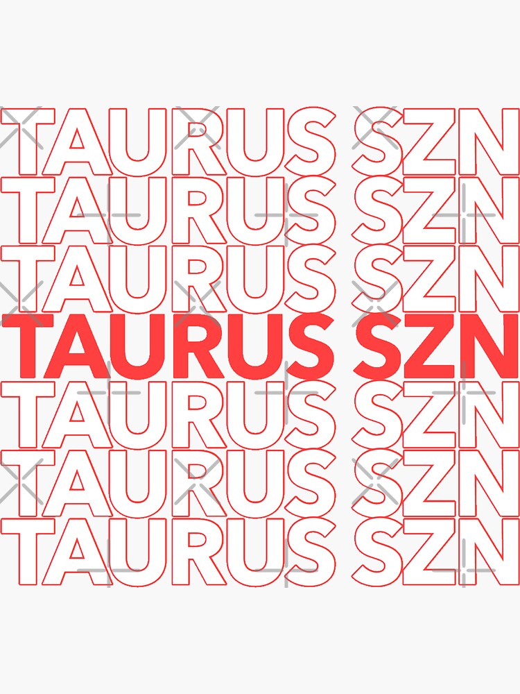 "Taurus Szn" Sticker for Sale by madisonbaber | Redbubble