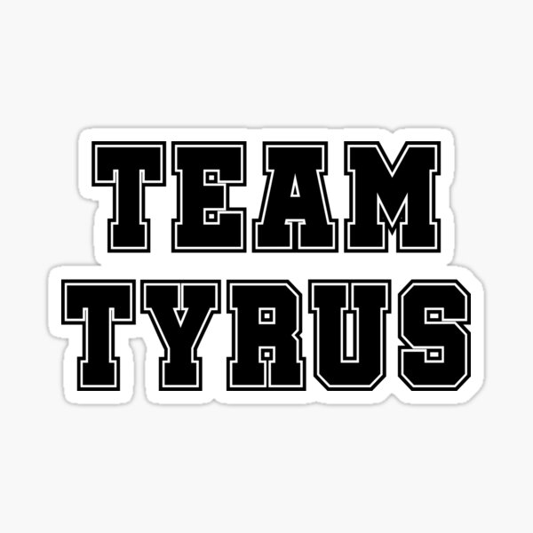 Tyrus Merch & Gifts for Sale | Redbubble