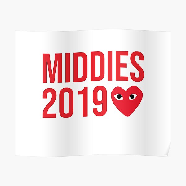 "Middies 2019" Poster by drewsandler | Redbubble