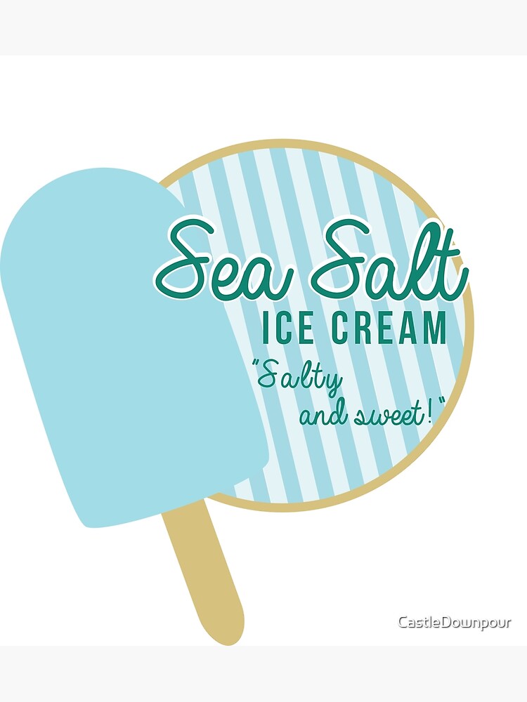 "Sea Salt Ice Cream" Art Print for Sale by CastleDownpour | Redbubble