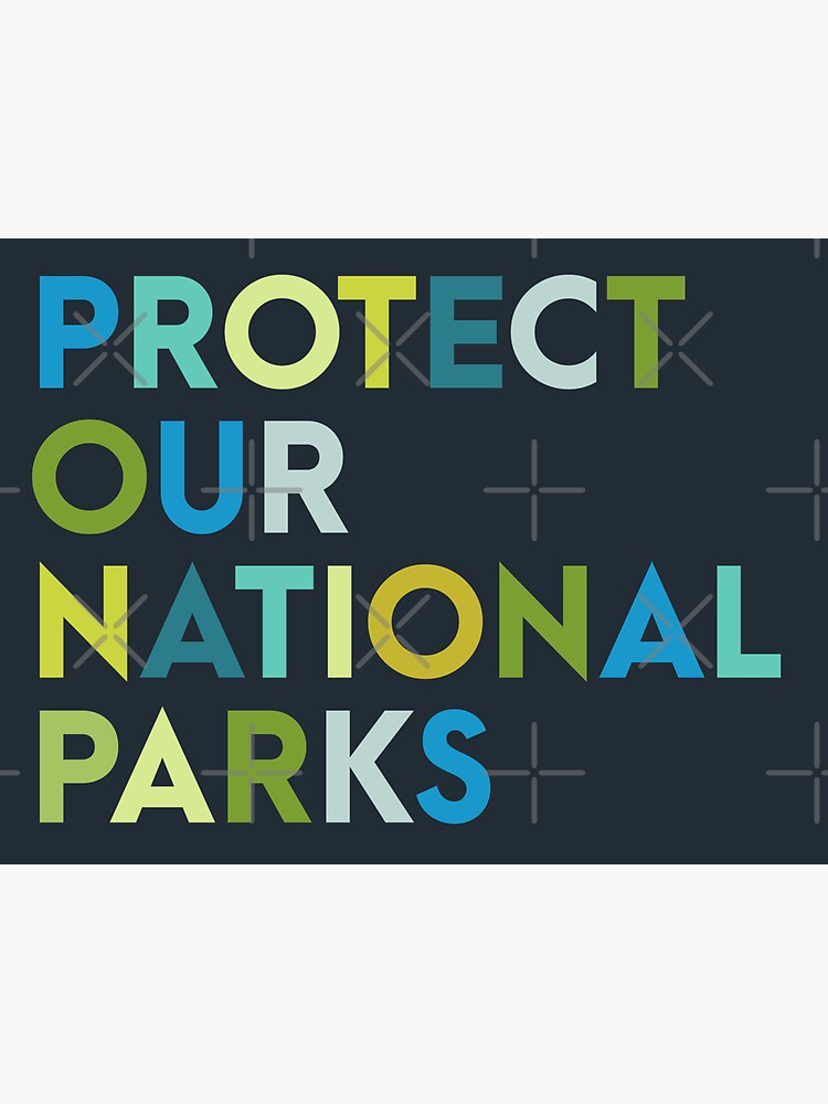 "Protect our national parks sticker" Sticker for Sale by rosalynnllc ...