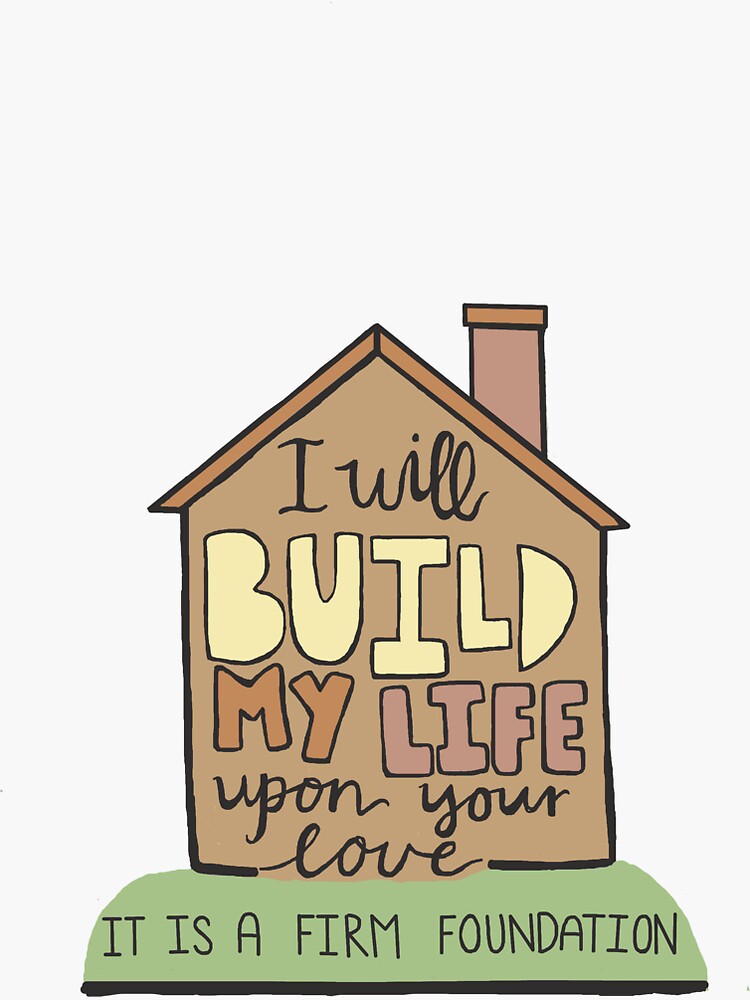 "build my life" Sticker for Sale by allyhansen99 | Redbubble