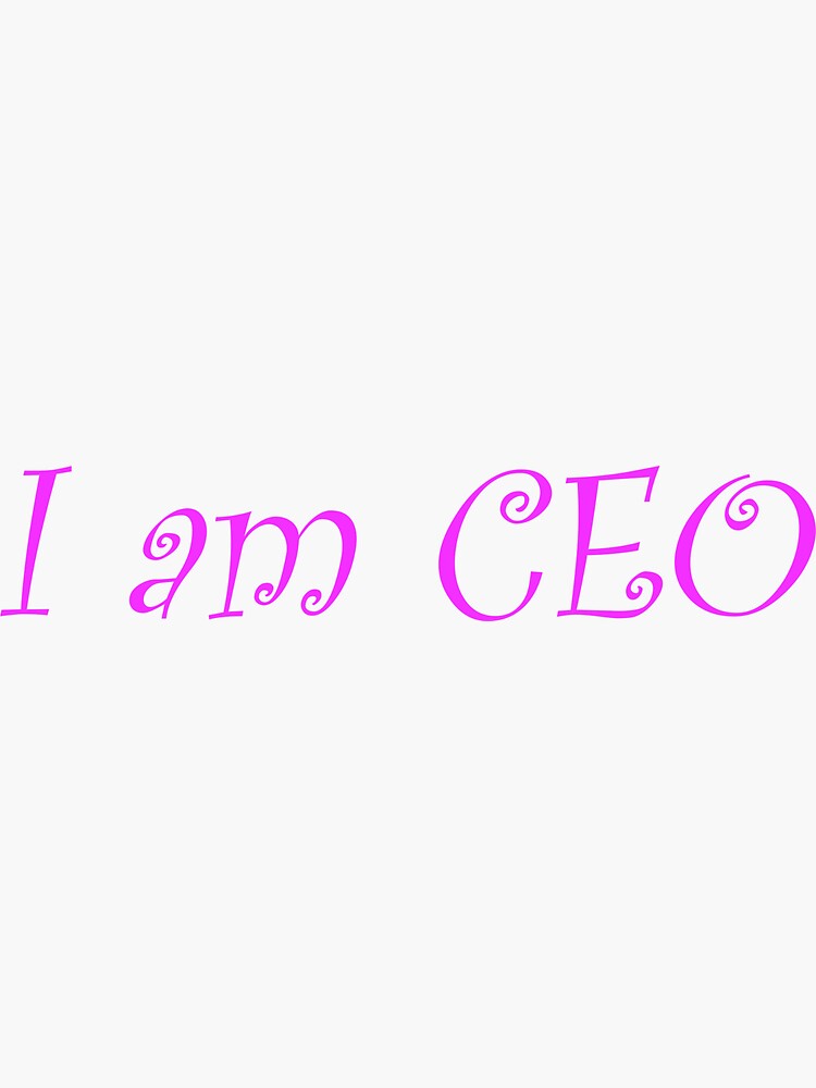 "CEO" Sticker by ZeusFCA | Redbubble