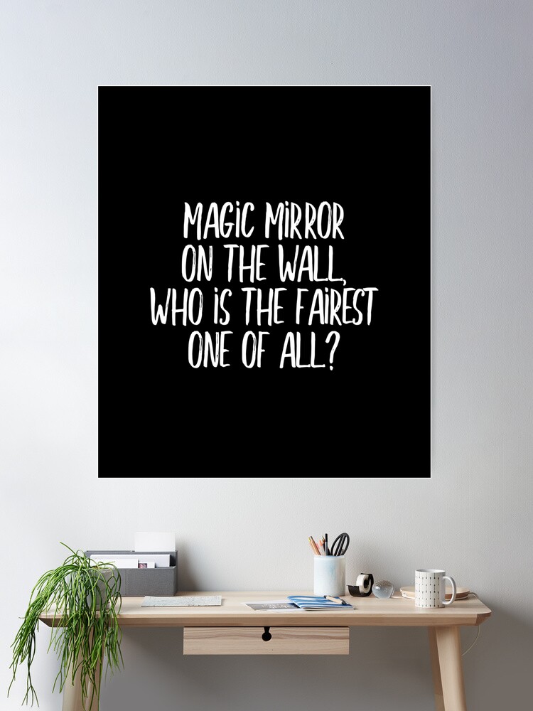 Magic Mirror Quotes