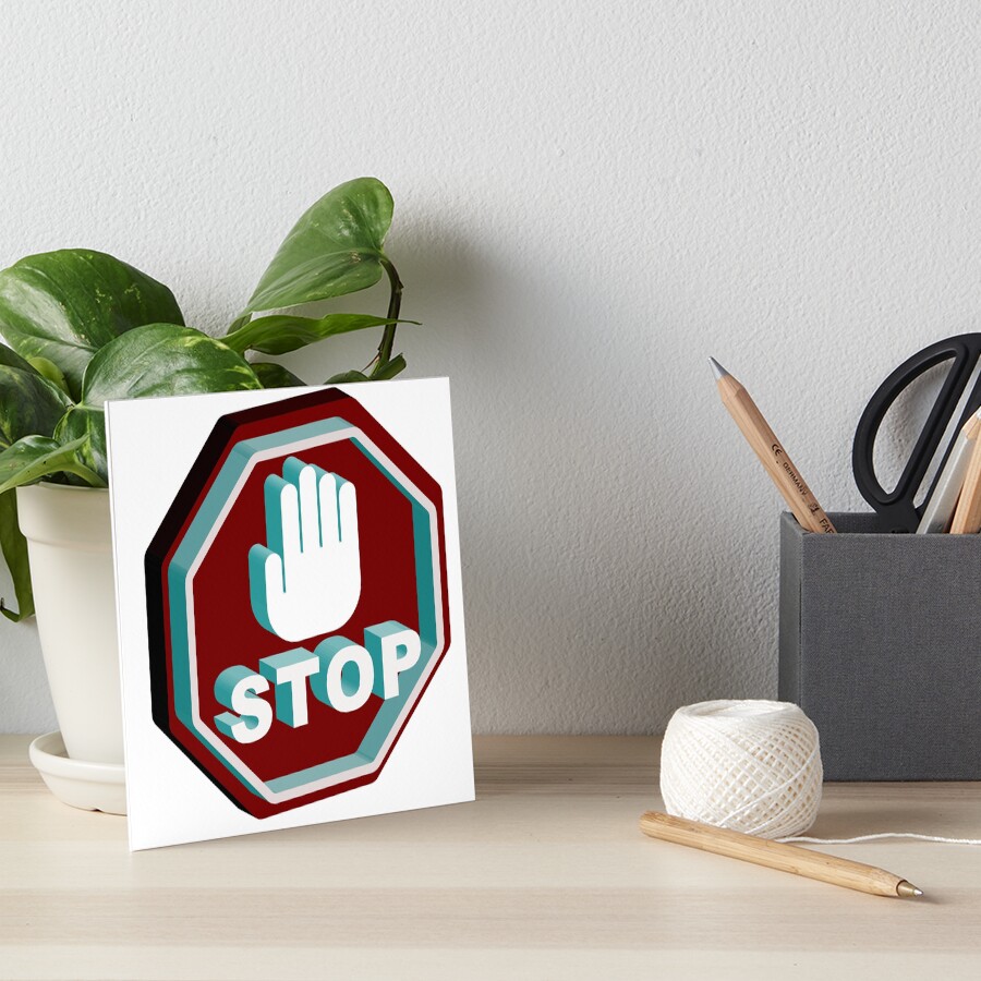 "stop 3d icon" Art Board Print by desmondlow1801 | Redbubble
