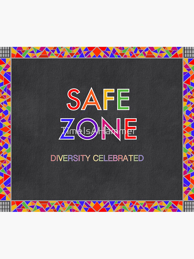 "Safe Zone. " Sticker by TheJill | Redbubble