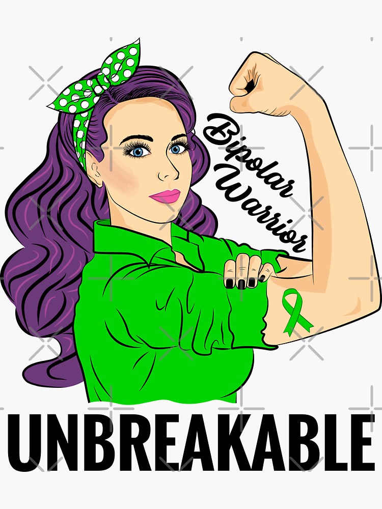 "Bipolar Disorder Warrior Unbreakable Awareness Support" Sticker by ...