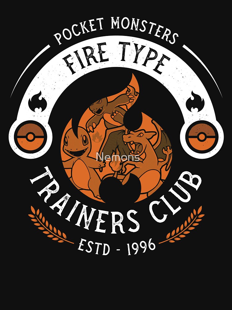 "Fire Type - Trainers Club - Video Game" T-shirt for Sale by Nemons ...