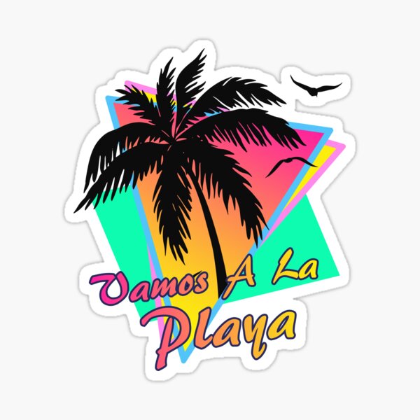 Vamos A La Playa Stickers | Redbubble