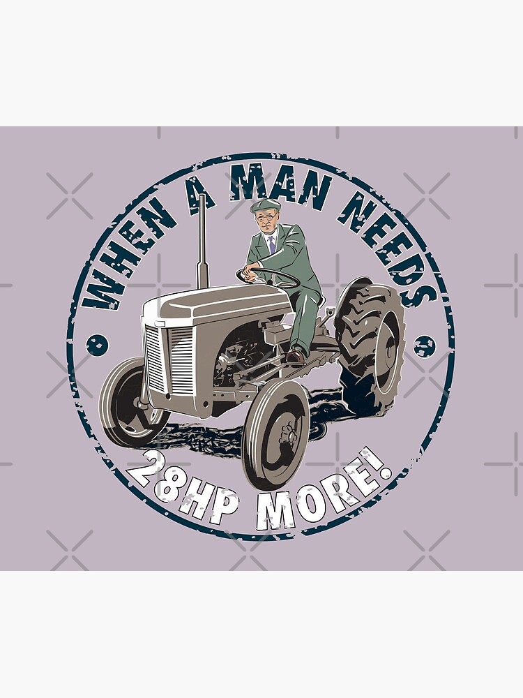"'Fergie' TE20/TO20 (Ferguson 28). When a man needs 28hp more!" Throw ...