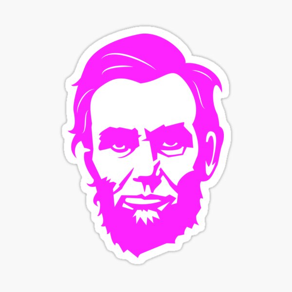 "Abraham "Abe" Lincoln - Pink" Sticker by designsbycollin | Redbubble