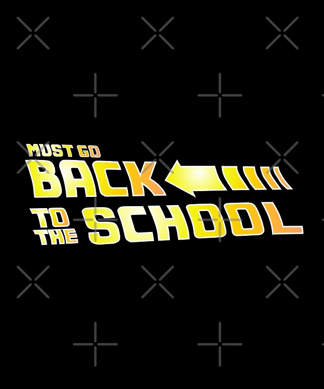 "Back To The School Funny Parody Design" by funnyguy | Redbubble